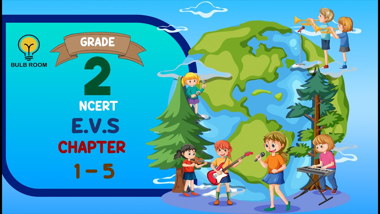 Grade- 2- NCERT " Environmental Studies!! " - YouTube