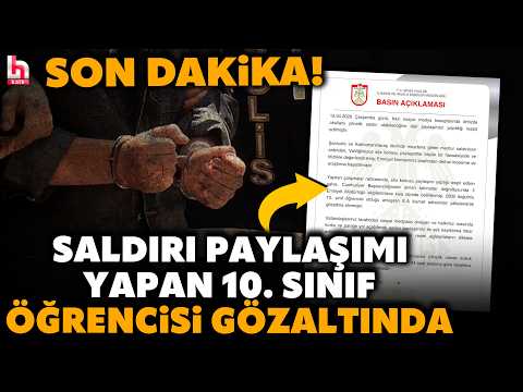 SON DAKİKA! Sivas Valiliği duyurdu! Okul saldırısı paylaşımı yapan öğrenci gözaltına alındı!