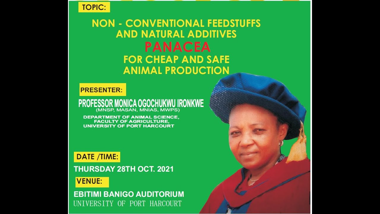 NON CONVENTIONAL FEEDSTUFFS AND NATURAL FEED ADDITIVES PANACEA FOR non-conventional-feedstuffs-and-natural-feed-additives-panacea-for