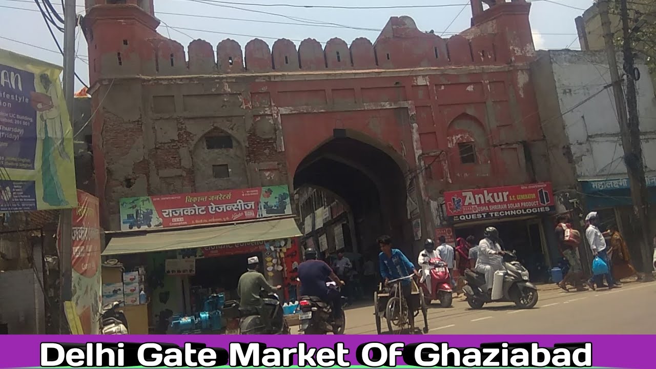 Delhi Gate Market Of Ghaziabad - YouTube