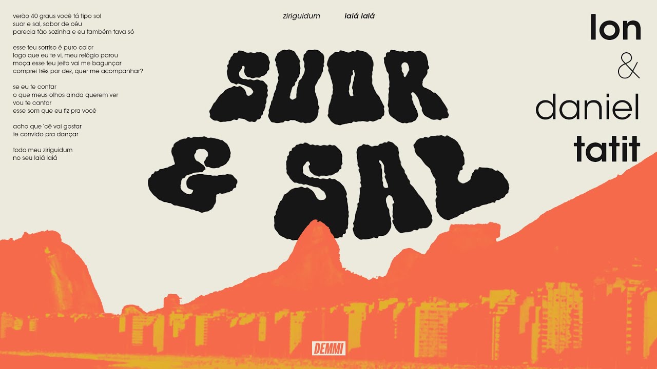 Lon Sounds, Daniel Tatit - suor e sal - YouTube Music