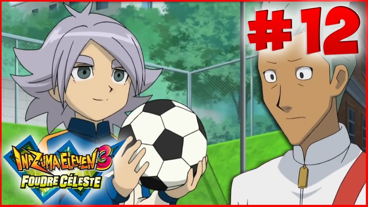 LE PIÈGE DE RAY DARK ! - Inazuma Eleven 3 Let's Play #12 - YouTube