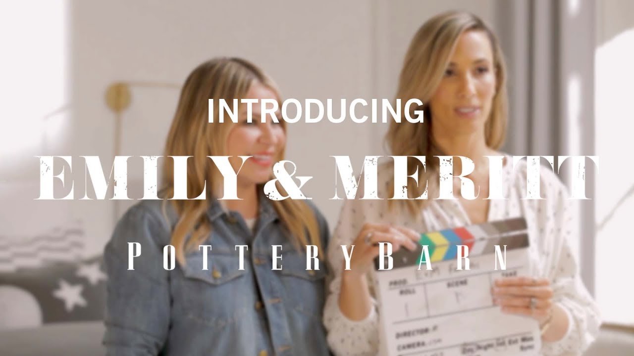 Introducing Emily and Meritt for Pottery Barn - YouTube