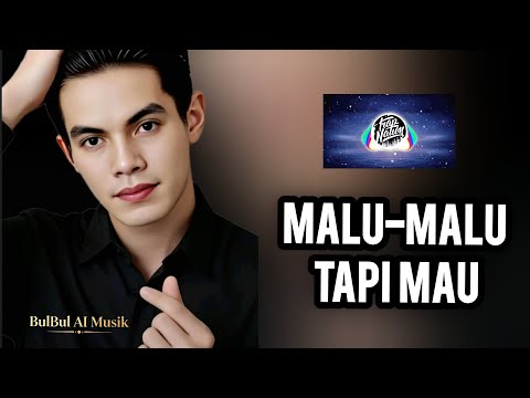 Malu-malu Tapi Mau | Lagu Tentang Cinta yang di Simpan Malu-malu 