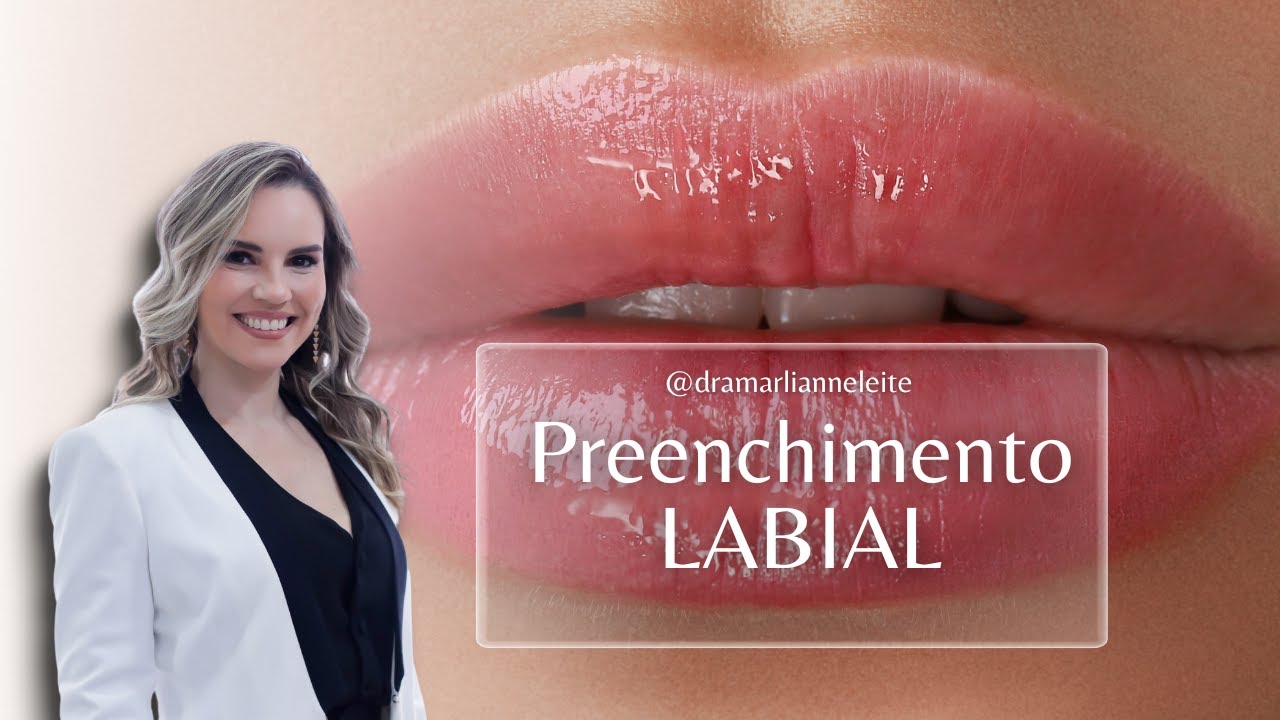 Tudo sobre Preenchimento Labial - YouTube