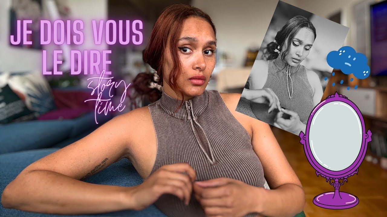 JE NE ME SUPPORTE PLUS ?! Storytime dysmorphophobie, chit-chat sur ma ...