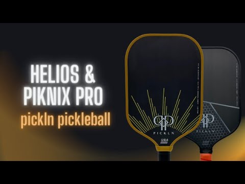 Pickln PikNixPro & Pickln Helios Pickleball Paddle Review by ...