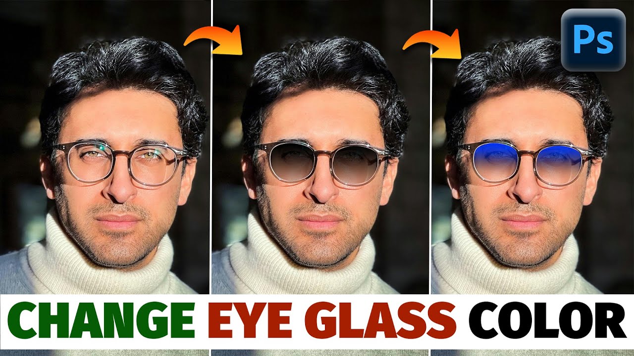 Magically Change Eyeglass Color in Photoshop | Easy & Pro Editing Tips ...
