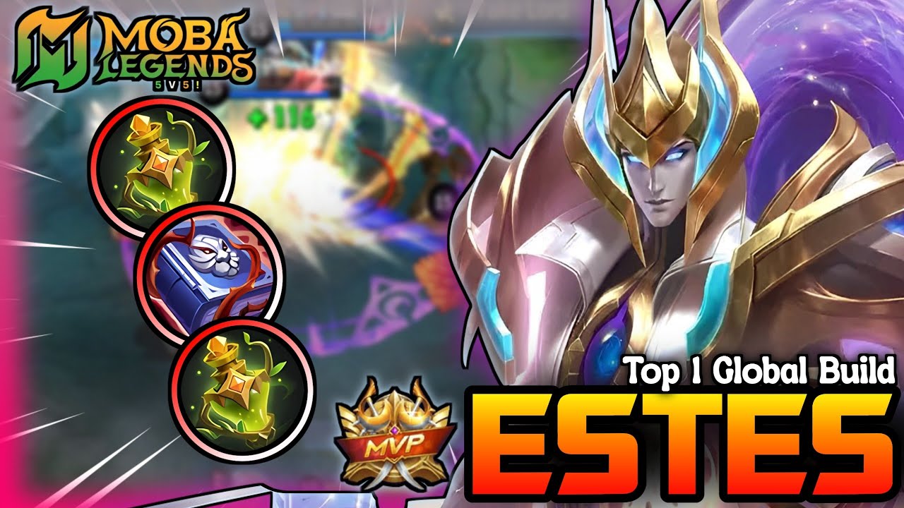 Top Global Estes Gameplay With Highly Healing Speed Build - Moba ...