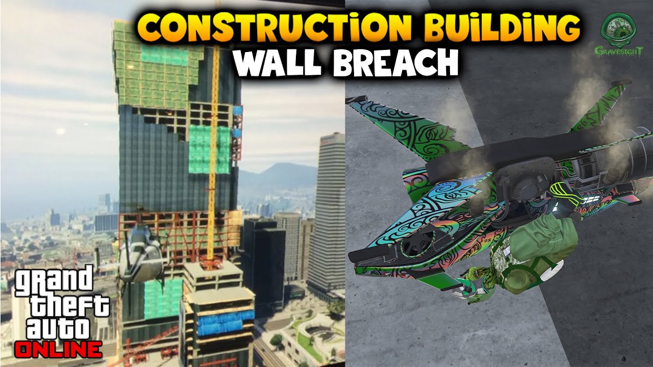Construction Building Wall Breach | GTA Online - YouTube