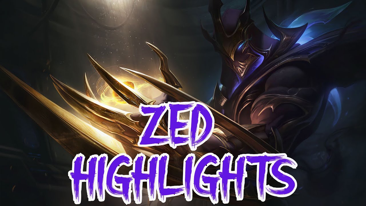ZED HIGHLIGHTS: Arriving late for kills, are we now? Pyke.exes, and ...
