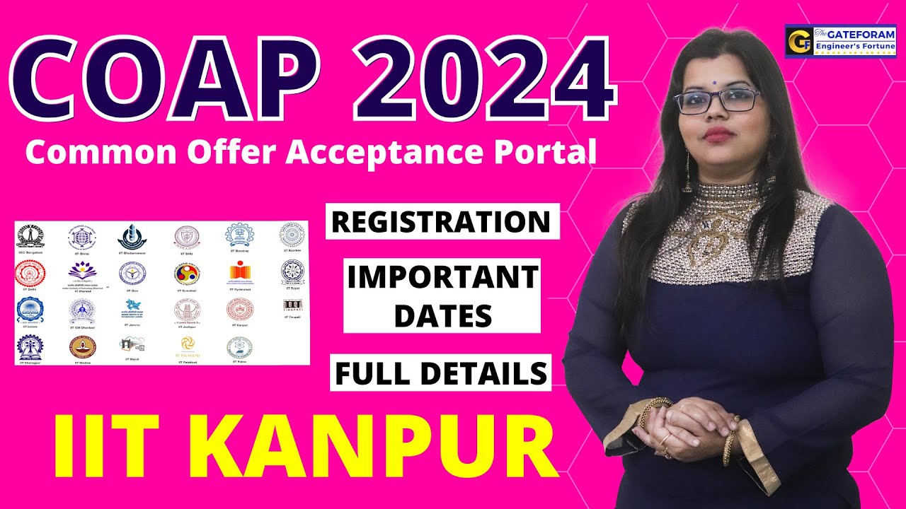 COAP 2024 Portal Launched | IIT MTech Admission | COAP Form Filling ...