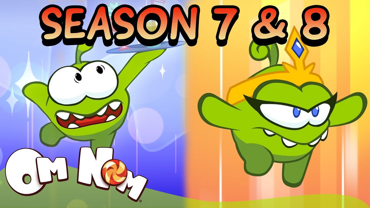 Om Nom Stories - Full Season 7 and 8 | Full Episodes | Cut the Rope ...