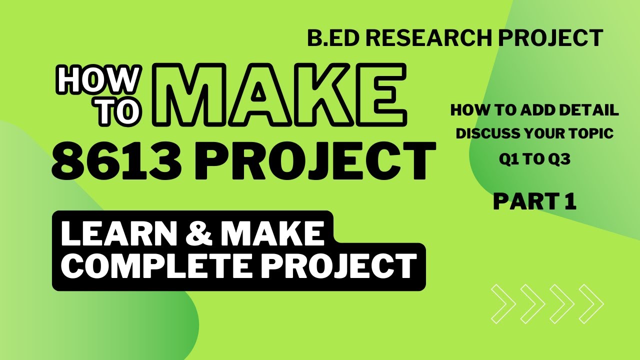 How to solve RESEARCH PROJECT 8613 B.ed complete method | Mannual ...