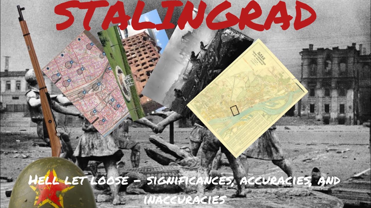 Hell let loose: Stalingrad historical analysis - YouTube
