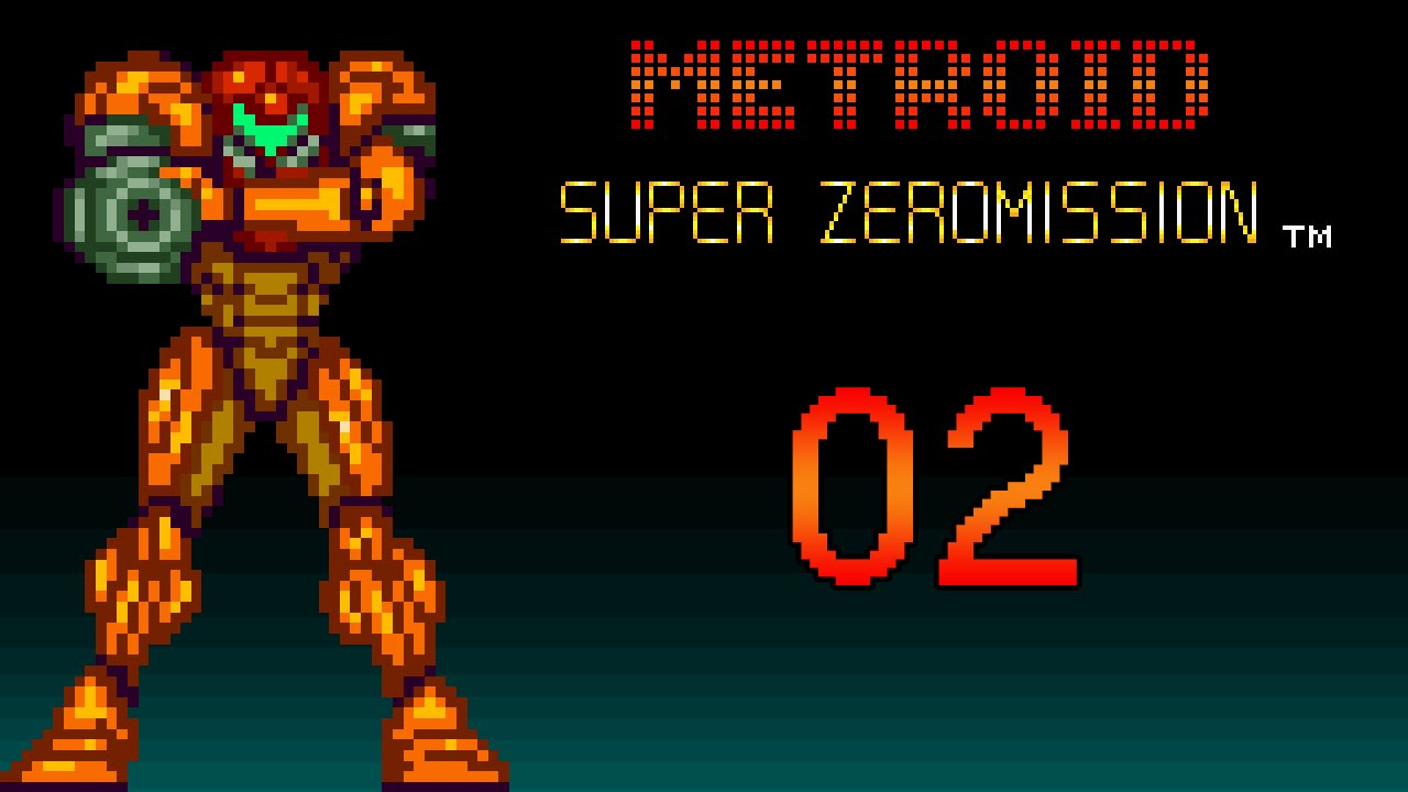 Metroid Super Zero Mission #02 - YouTube