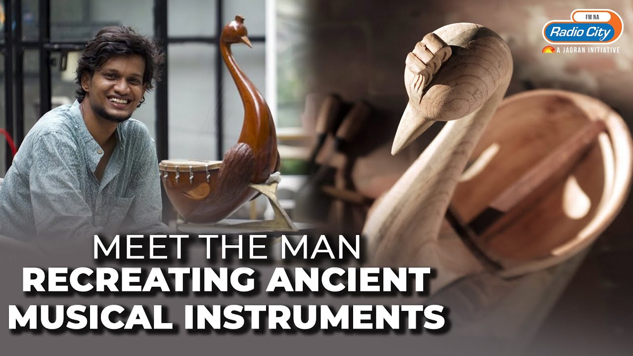 Tharun Sekar - The Man Who Is Recreating 2000 Yr Old Music Instruments | Radio City Chennai ...