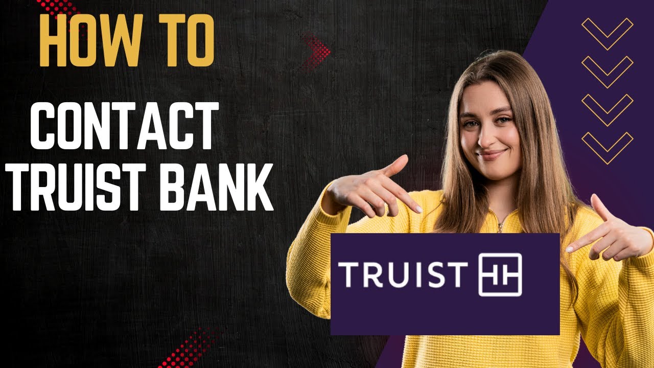 How to contact Truist bank I DOUBLE Z - YouTube