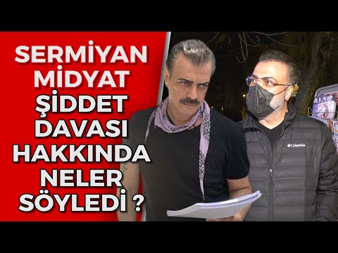 DAVA ADAMIYIZ l Sermiyan Midyat'ın Ağzından Şiddet Davası !
