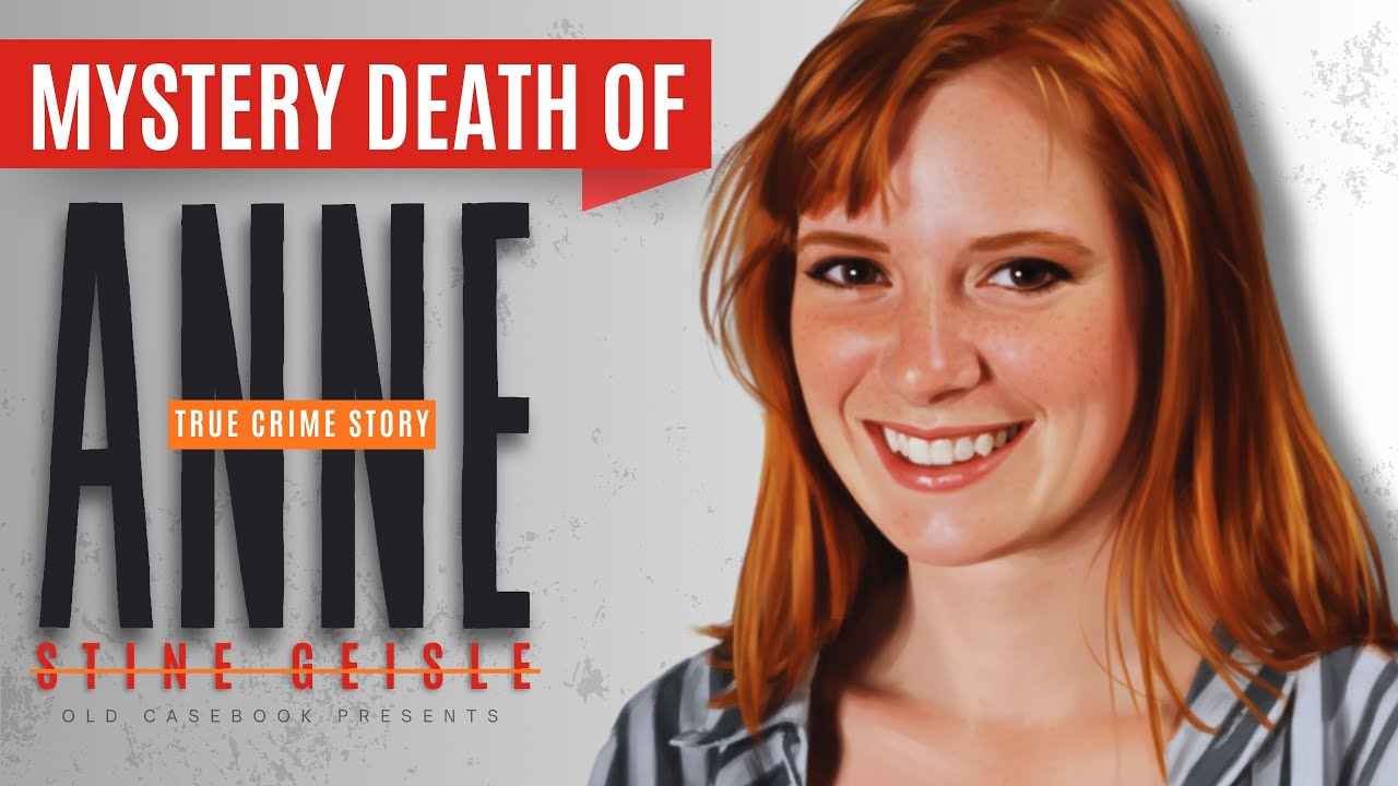 The Mysterious and Chilling Case of Anne Stine Geisler | Historical ...