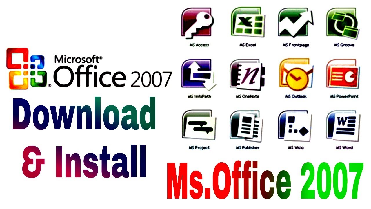 How to Download & Install MS Office 2007 100% Free Full Version - YouTube