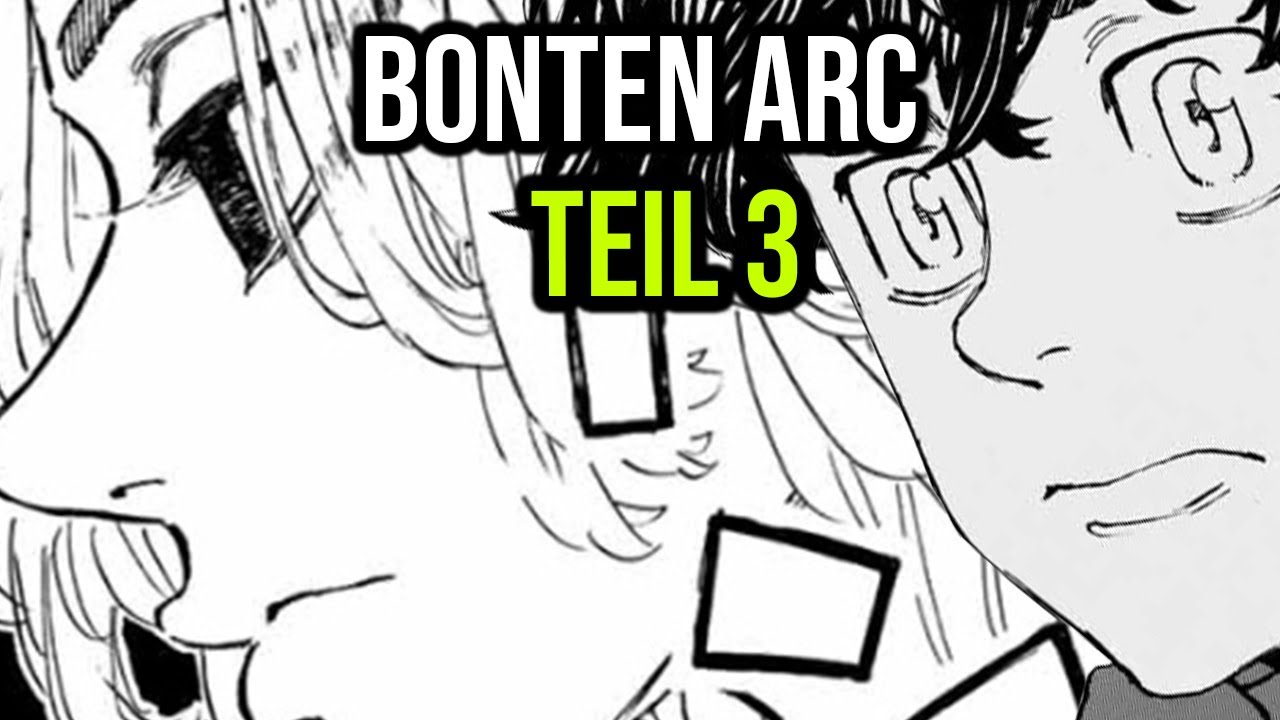 Tokyo Revengers Bonten Arc Review / Komplett Erklärung / Teil 3 / Tokyo ...