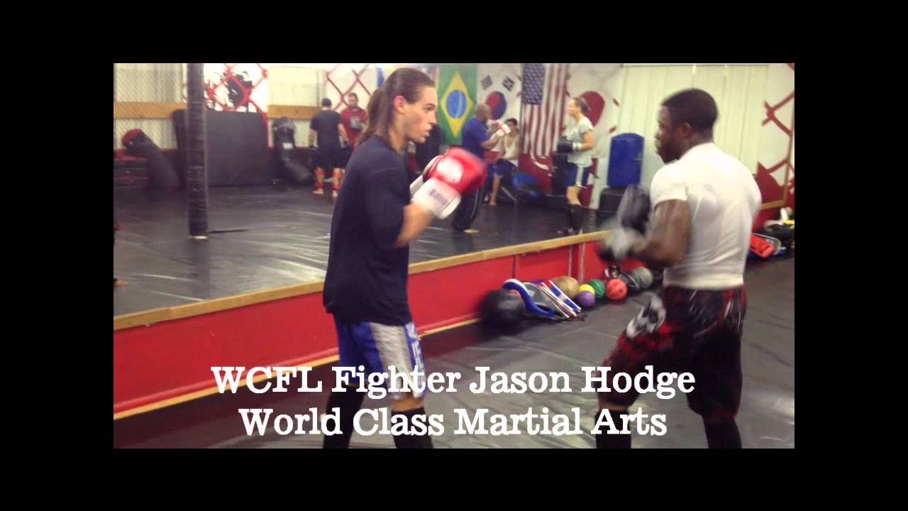 WCFL Fighter Jason Hodge From Team World Class Martial Arts - YouTube