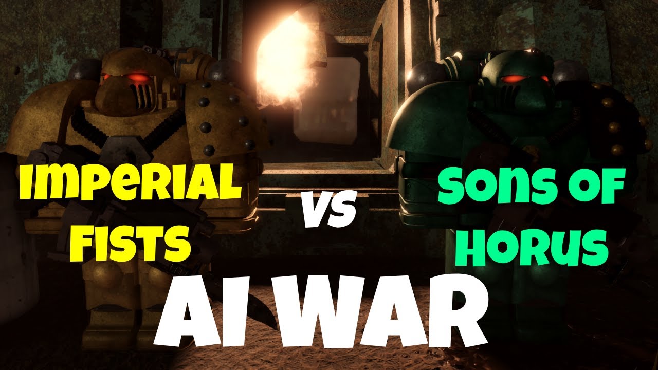 Imperial Fists vs Sons of Horus |||ROBLOX||| Heresy Rising AI Wars ...
