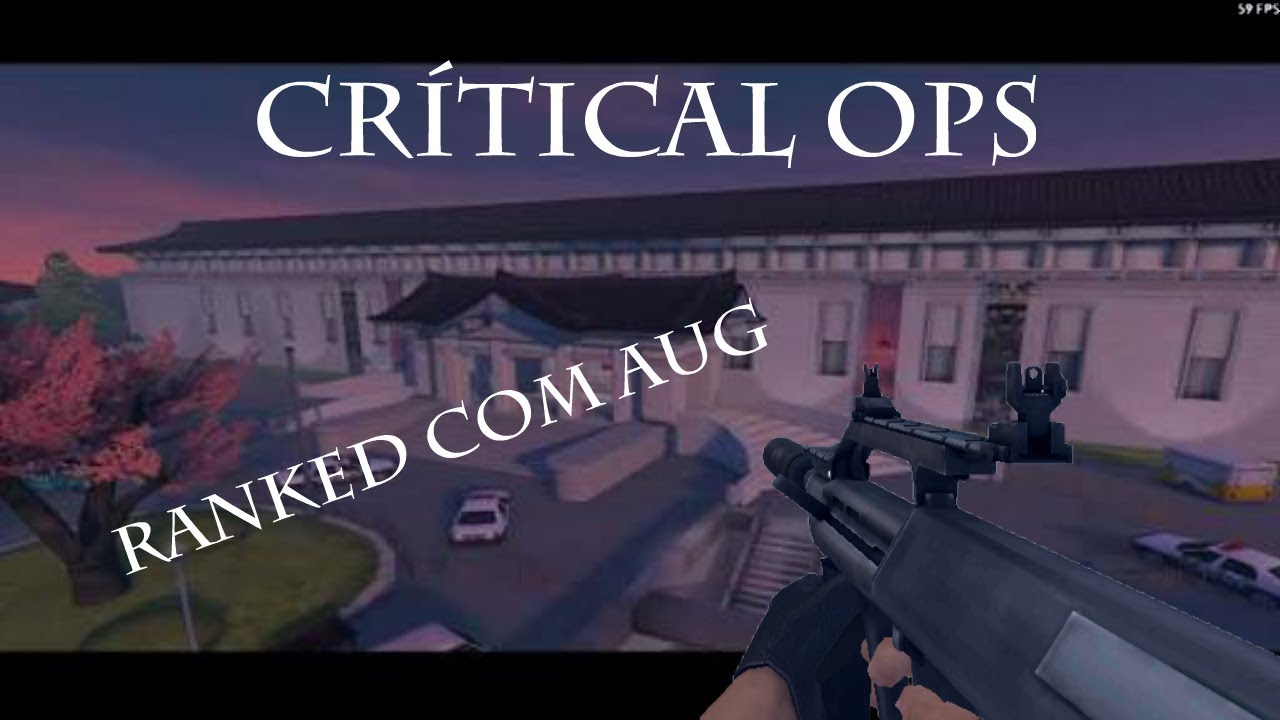 Ranked com Aug Sera que deu BOM? (Critical Ops) Ft. Darky-gg - YouTube