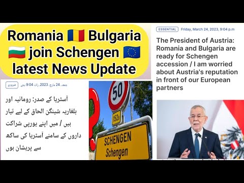 Romania 🇷🇴 Schengen 🇪🇺 News latest Update | Good News from Austria ...