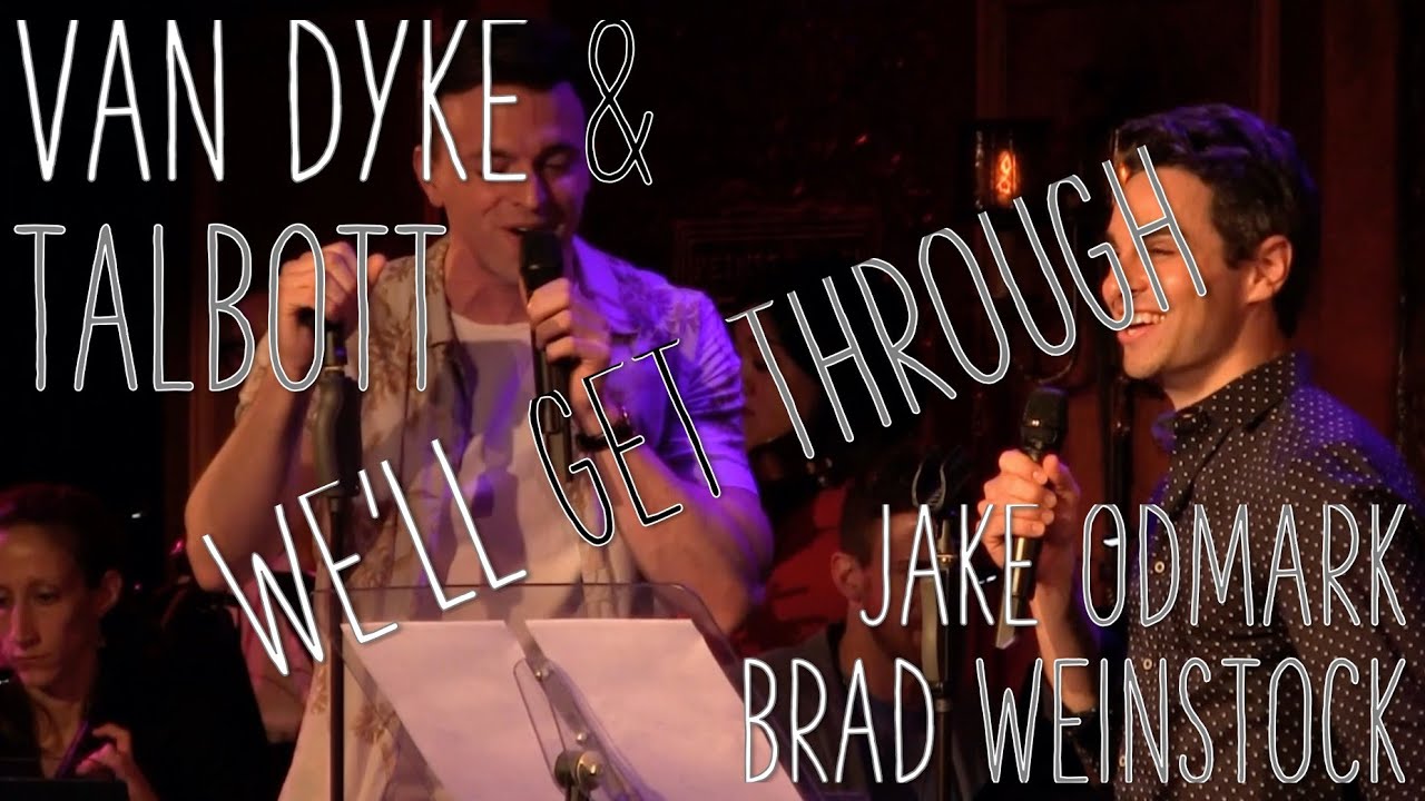 We'll Get Through (feat. Jake Odmark & Brad Weinstock) - YouTube
