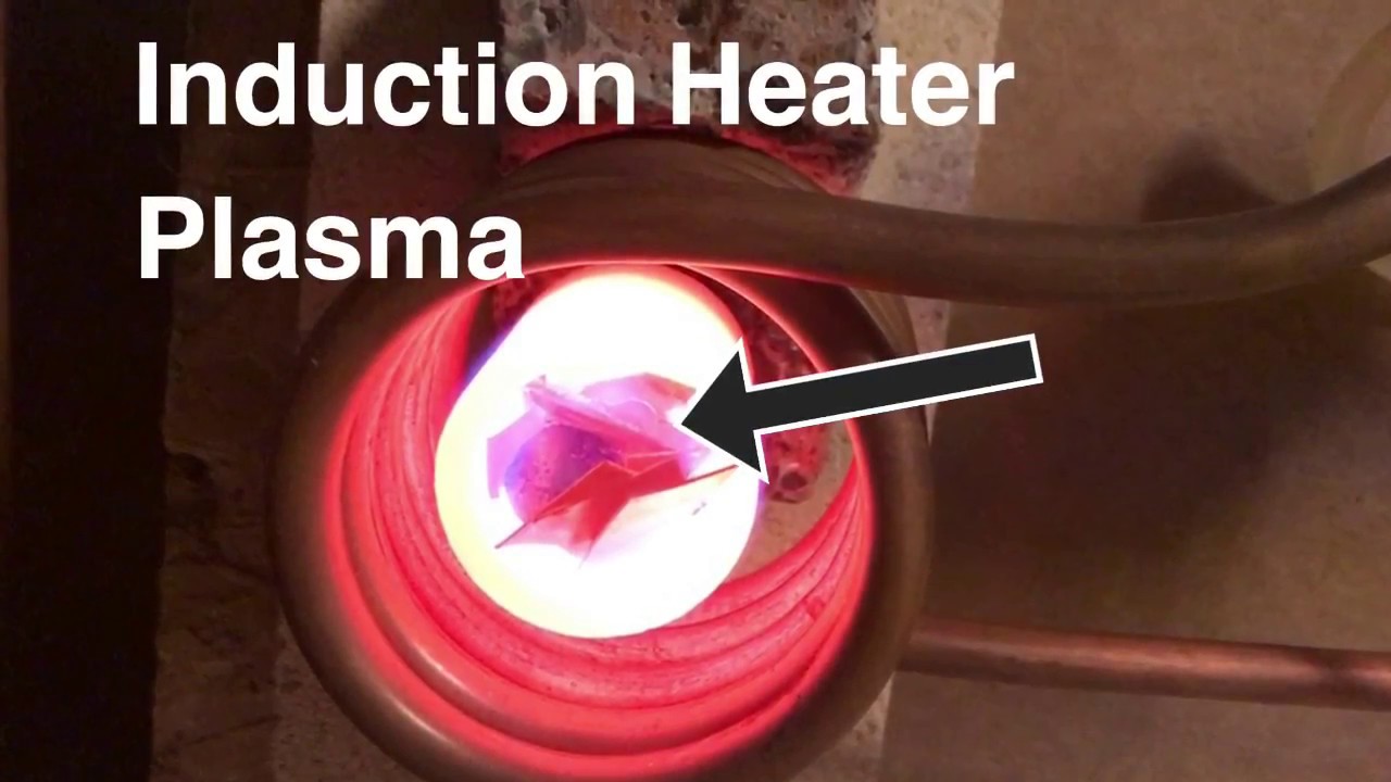 Induction Heater Plasma - YouTube