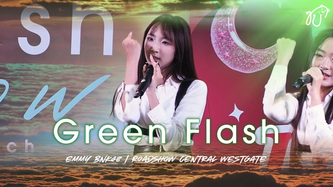 [Fancam] 250309 BNK48 (Emmy Focus) - Green Flash @ Roadshow Central Westgate - YouTube