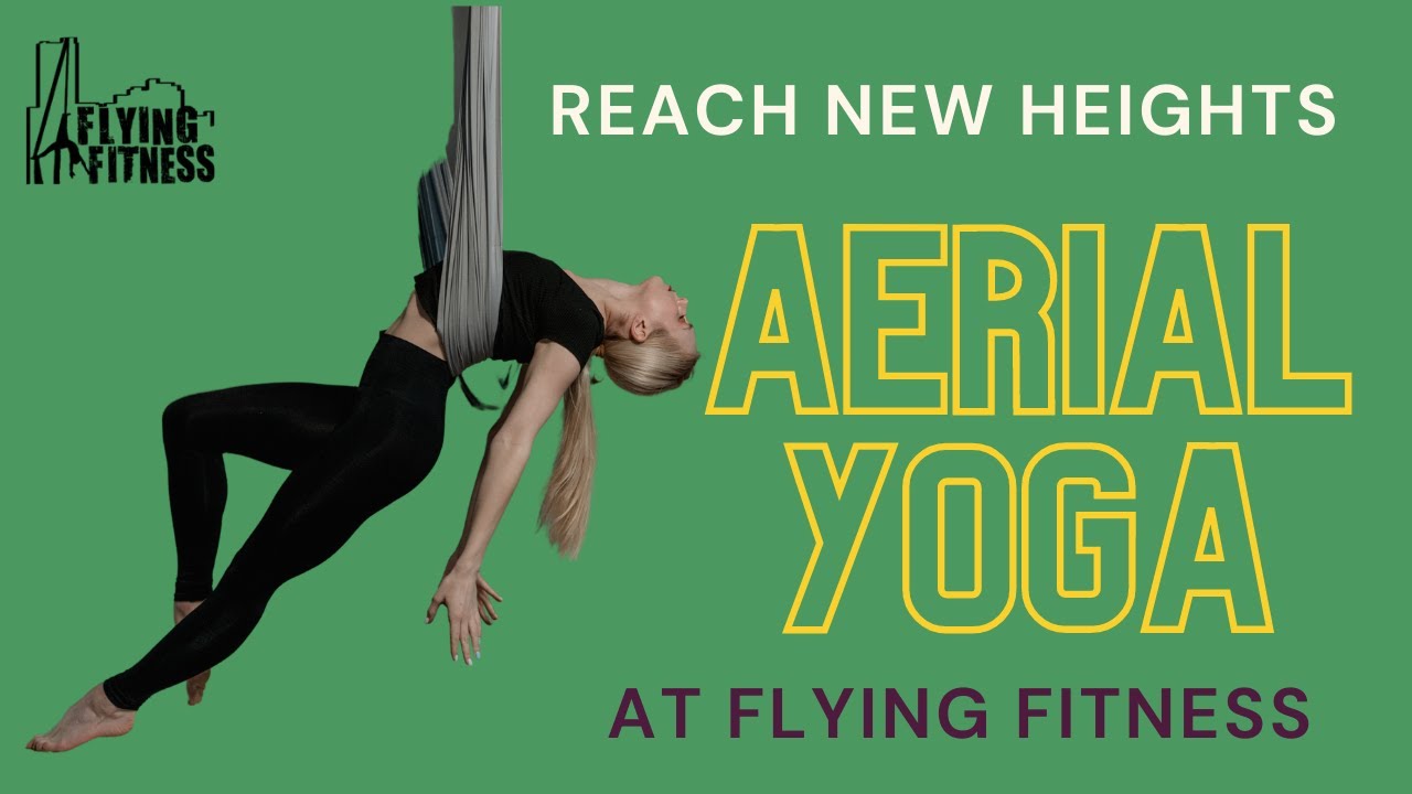 Aerial Yoga at Flying Fitness- Offered In-Studio and Online (Check ...