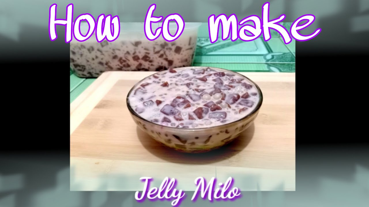 HOW TO MAKE JELLY MILO ( USING MR.GULAMAN) - YouTube