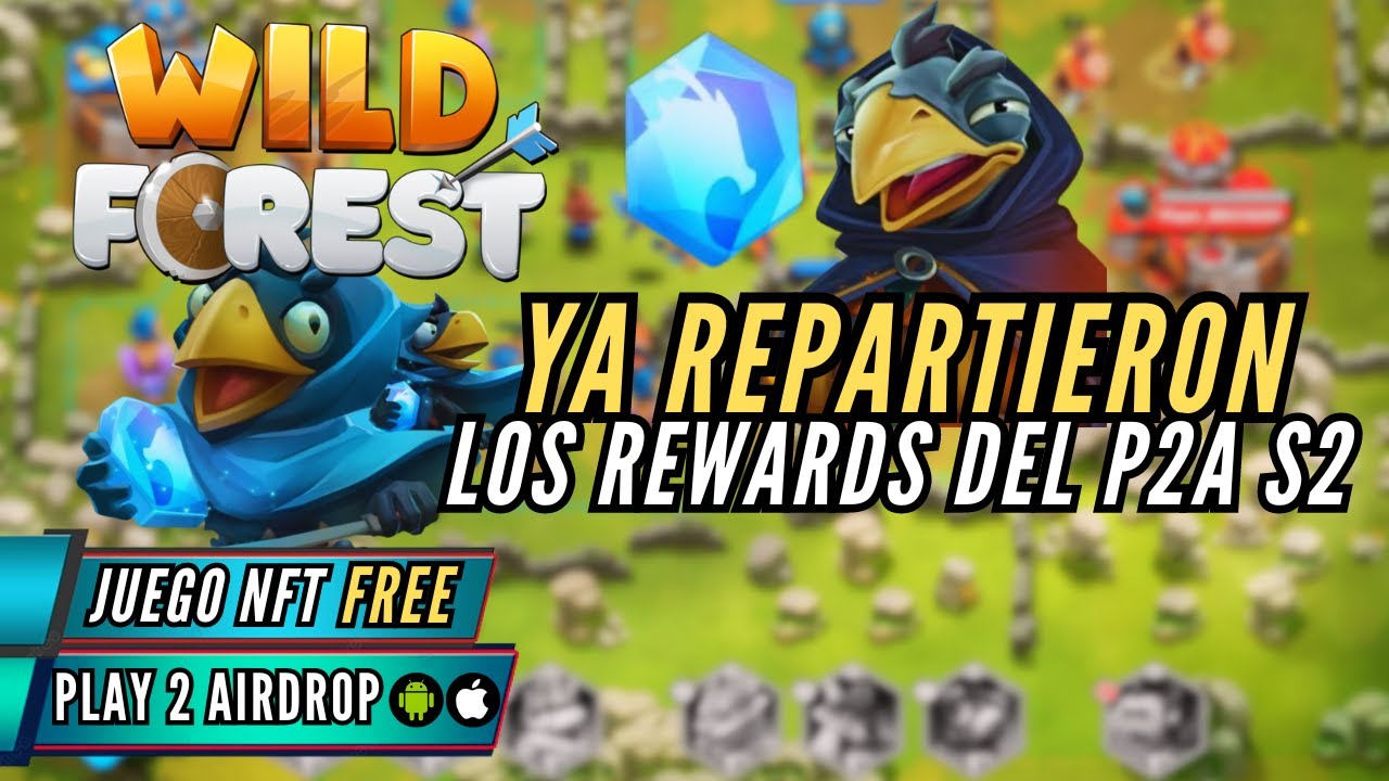 Reclama tus tokens del P2A S2 de Wild Forest - YouTube