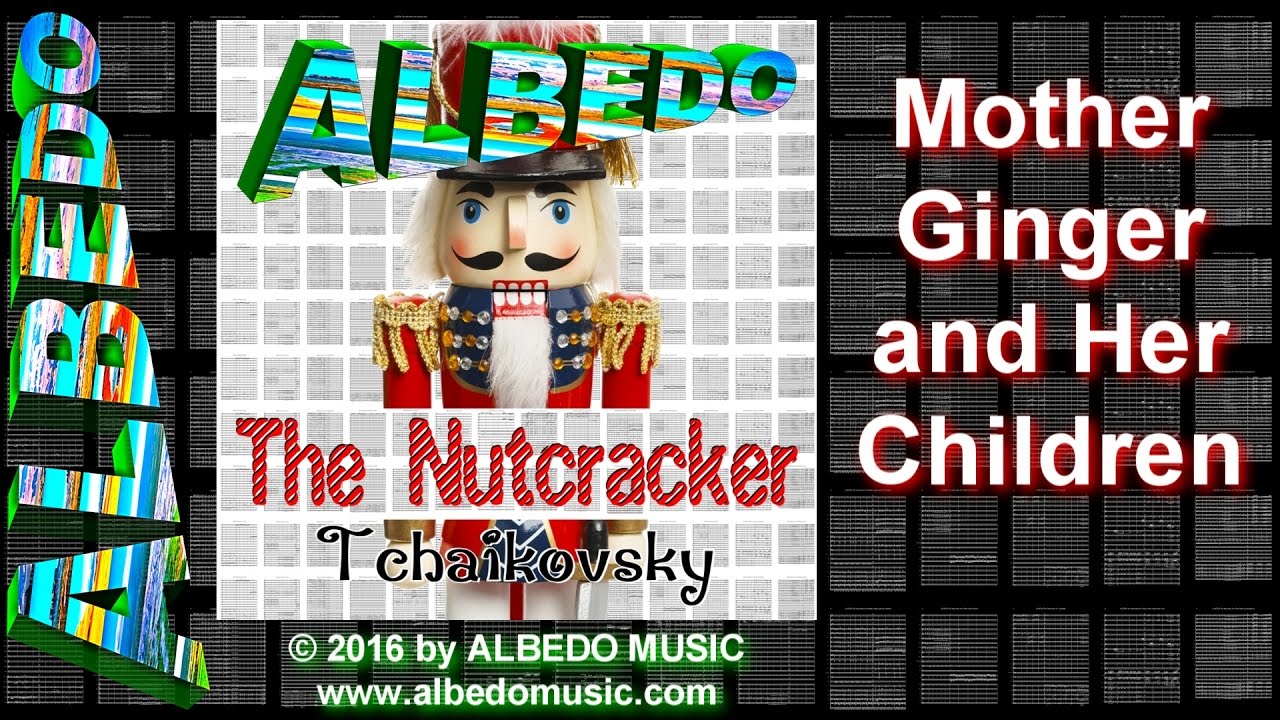 ALBEDO The Nutcracker. Mother Ginger and Her Children. Tchaikovsky. New ...