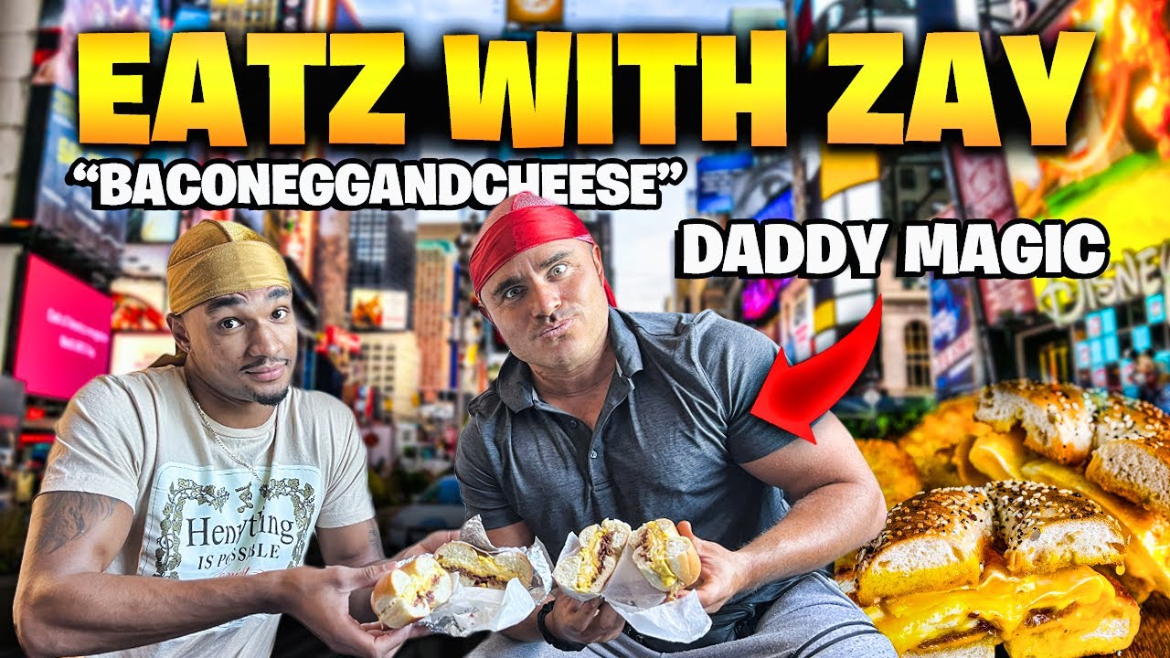 EATZ WITH ZAY Ft DADDY MAGIC! - YouTube