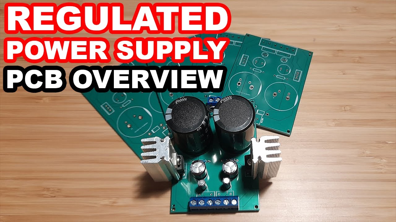 Regulated Power Supply Board - PCB Design Overview, first experience ...