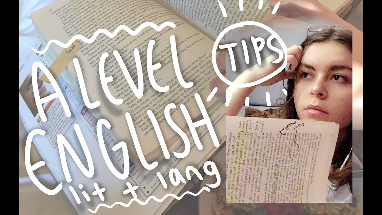 A LEVEL TOP TIPS for English (Language and Literature Combined) - YouTube
