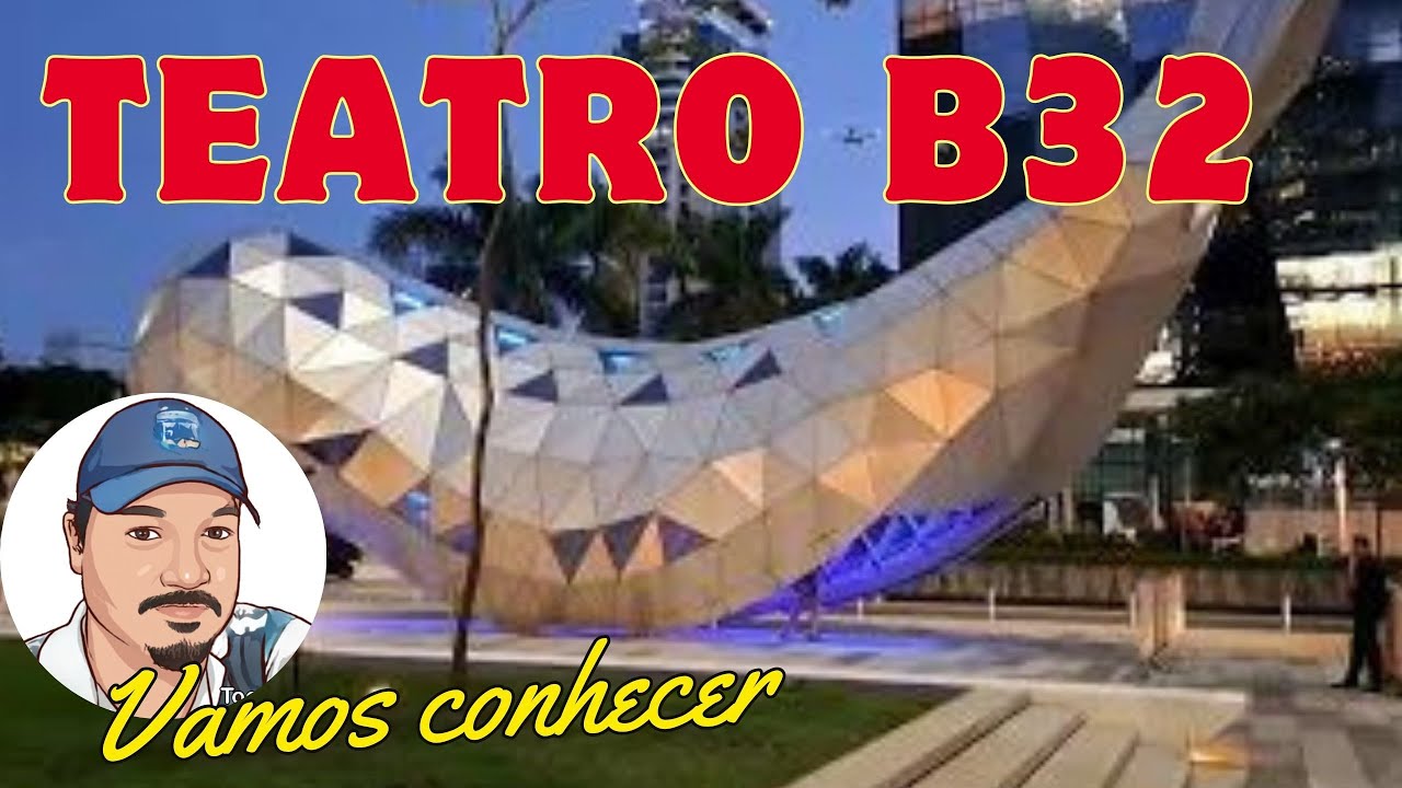 Conheci o Teatro B32 na Faria Lima!!!!!! - YouTube