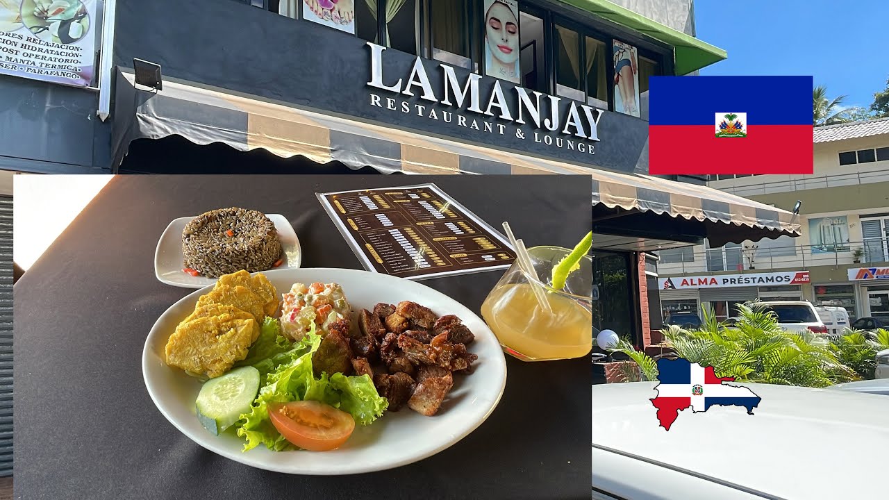 TRYING OUT HAITIAN FOOD🇭🇹 in the DOMINICAN REPUBLIC🇩🇴. Lamanjay in ...