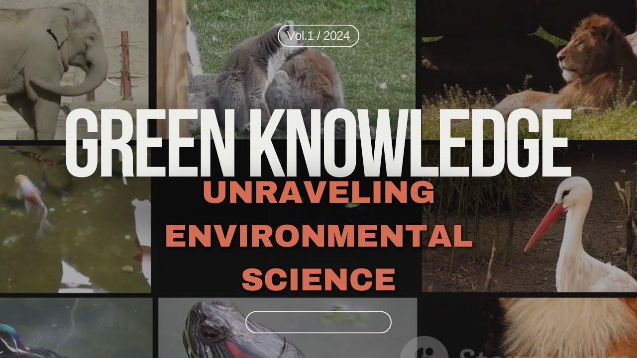 Green Knowledge: Unraveling Environmental Science - YouTube