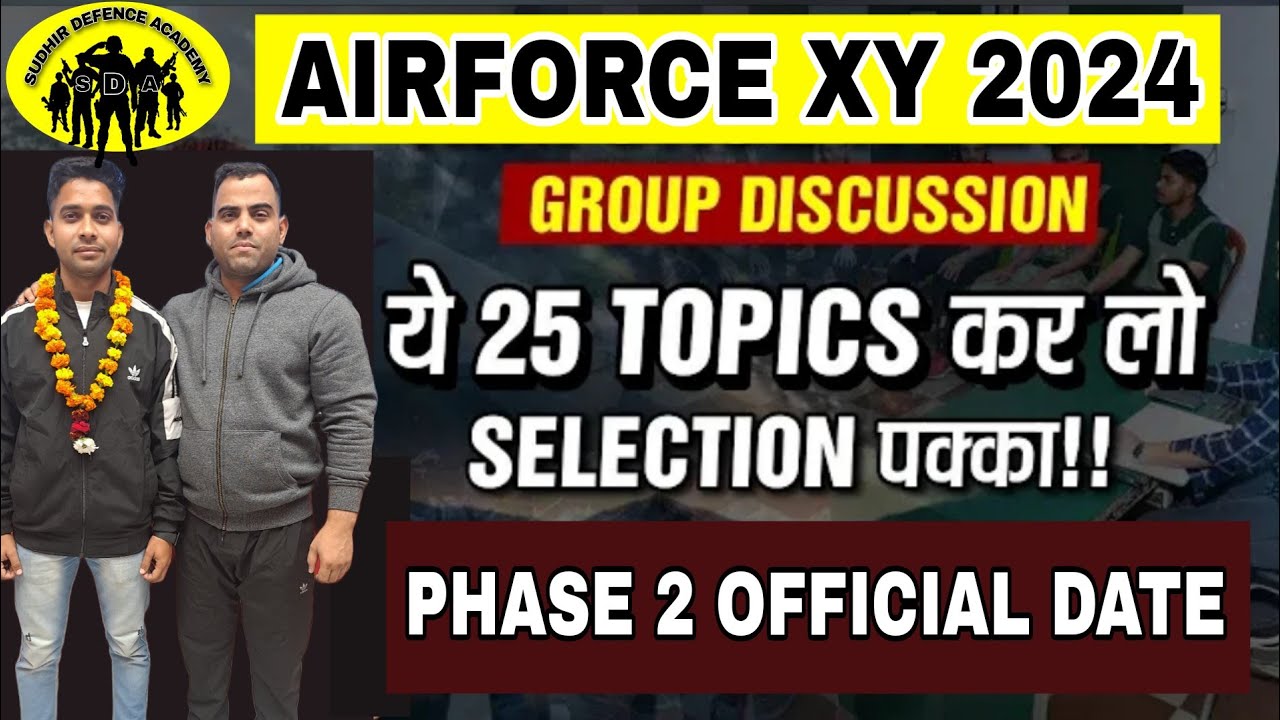 Airforce GD 2024 25 Topics Selection PHASE 2 airforce-gd-2024-25-topics-selection-phase-2