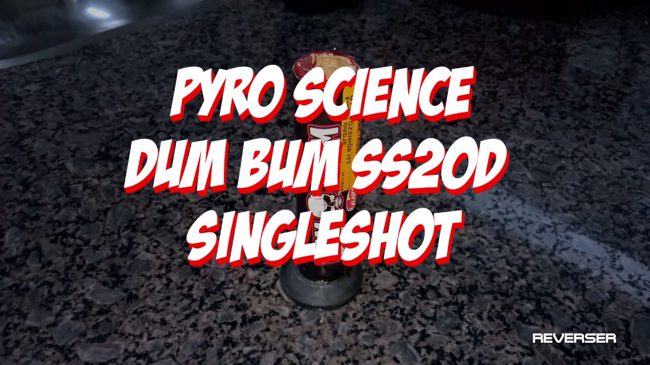 DUMBUM SS20D - PYRO SCIENCE - YouTube