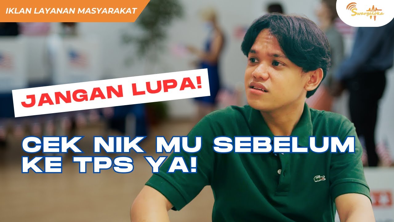 JANGAN LUPA CEK NIK MU SEBELUM KE TPS YA! - YouTube