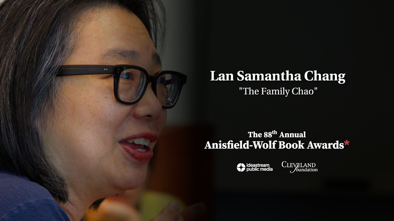 Lan Samantha Chang | "The Family Chao" | The 88th Annual Anisfield-Wolf ...