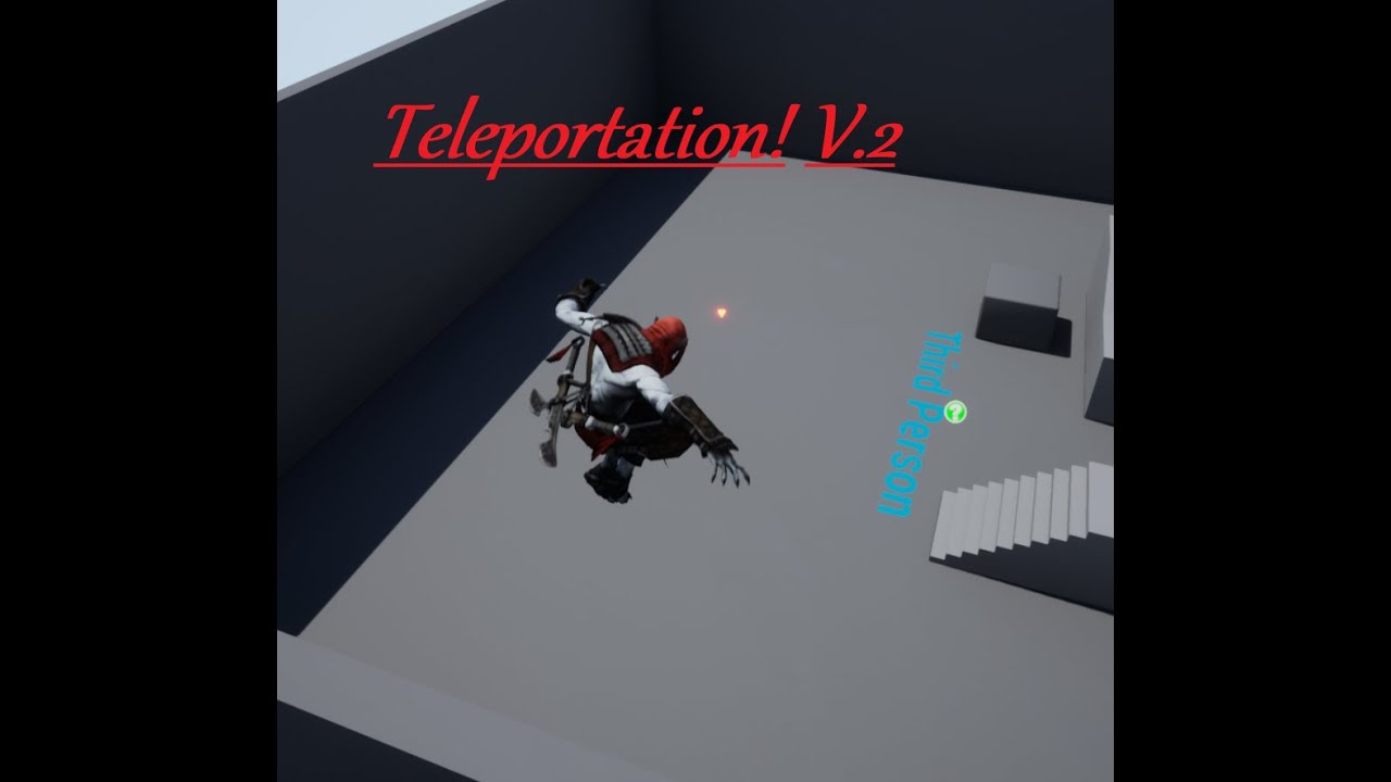 Unreal Engine 4 Tutorial Teleport V2 With FX!; Necromancer Ability Series #ue4 #UnrealEngine4 ...