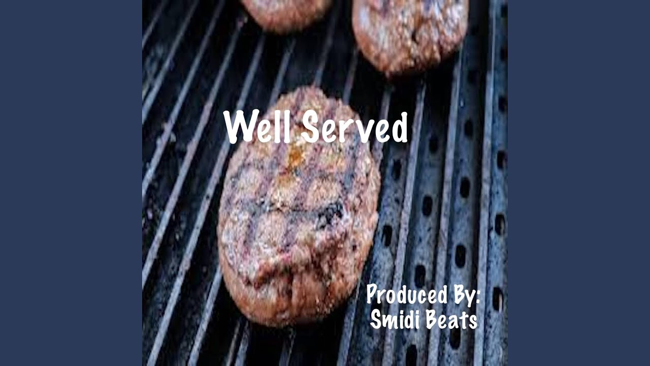 Well Served - YouTube