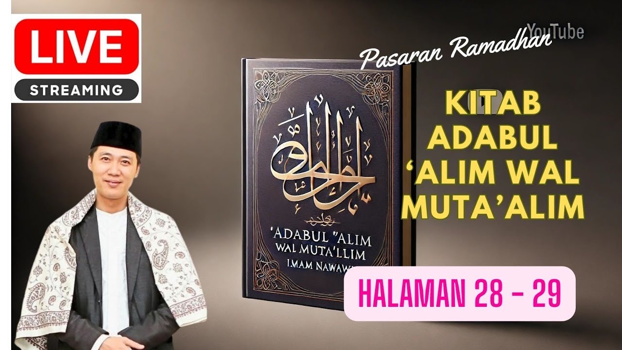 Kitab Adabul 'Alim wal Muta'alim: halaman 28-29 #livestream #live # ...